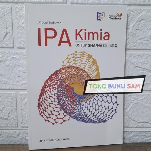 Jual ipa kimia erlangga kelas x kurikulum merdeka - Jakarta Pusat ...