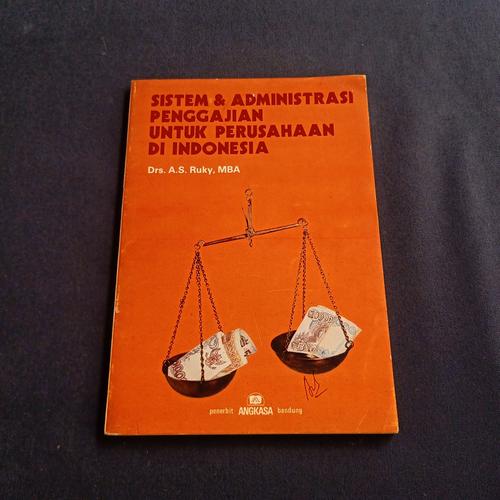 Jual BUKU SISTEM & ADMINISTRASI PENGGAJIAN UNTUK PERUSAHAAN DI ... Jual BUKU SISTEM & ADMINISTRASI PENGGAJIAN UNTUK PERUSAHAAN DI ...