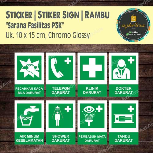 Jual Sticker Stiker Safety Sign Rambu Sarana Fasilitas P3K - Uk. 10x15 ...