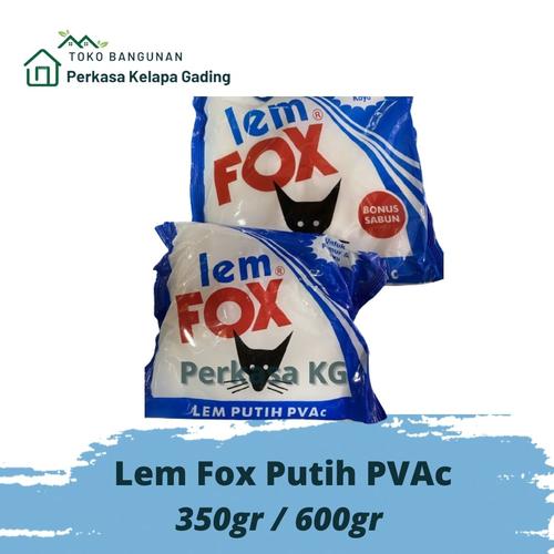 Jual Lem Fox Putih 350gr 600gr PVAc untuk plamur dan kayu - 600 gram ...