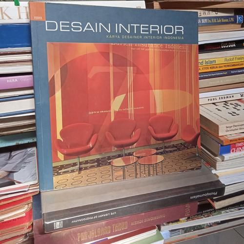 Jual Desain Interior Karya Desainer Interior Indonesia Buku HDII - Kab ...