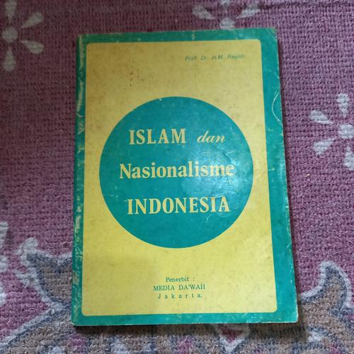 Jual ISLAM DAN NASIONALISME INDONESIA - PROF. DR. H.M. RASJIDI ...