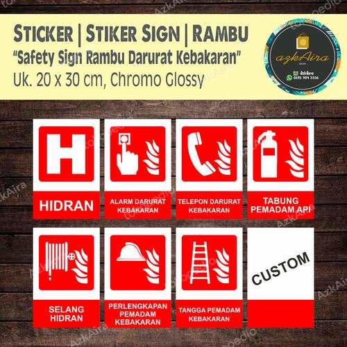 Jual Sticker Stiker Safety Sign Rambu K3 Darurat Kebakaran - 20x30 cm ...