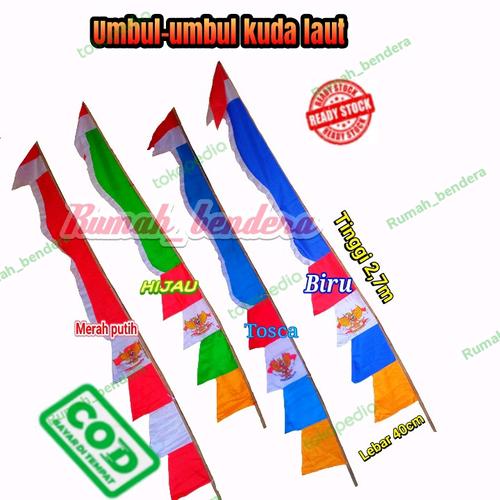 Jual bendera umbul-umbul kuda laut warna warni - merah putih - Kab. Bandung - Rumah_bendera ...