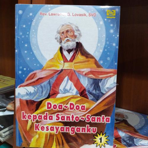 Jual Buku Doa Doa Kepada Santo Santa Kesayanganku Jilid 1 Katolik ...