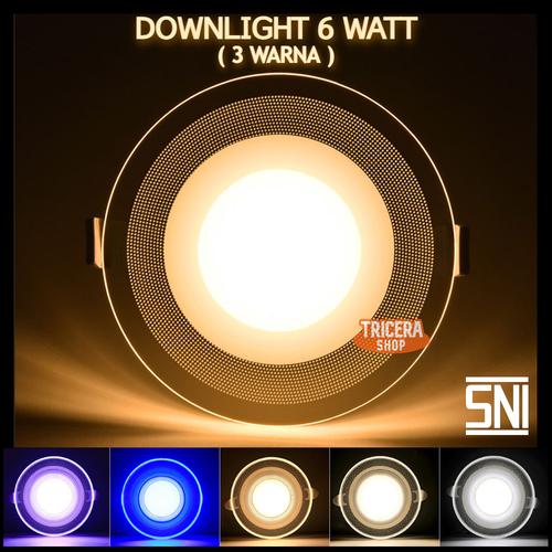 Promo Lampu Downlight LED 6 Watt 3 Warna SNI Plafon Panel Light ...
