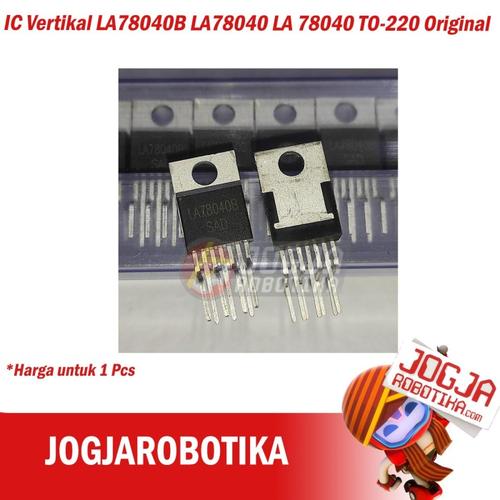 Jual IC Vertikal LA78040B LA78040 LA 78040 TO-220 - Kab. Sleman ...