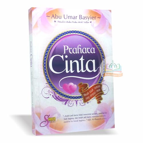 Promo Prahara Cinta - Kisah Asmara Penguji Iman - Abu Umar Basyier - Shafa P - Kab. Bogor - Buku ...