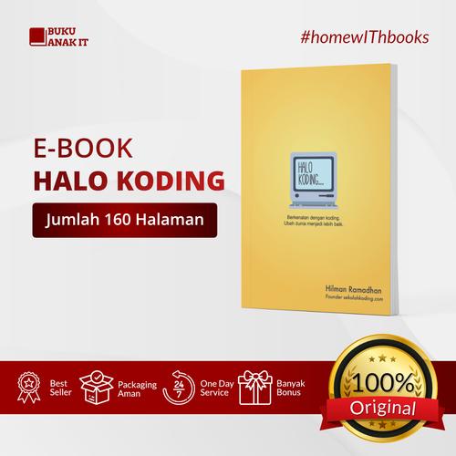 Jual E-BOOK HALO KODING UNTUK PROGRAMMER INDONESIA - Jakarta Timur - Buku Anak IT | Tokopedia