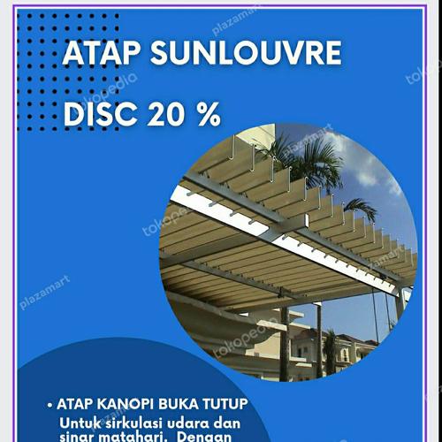Jual Atap Kanopi Aluminium Anti Karat Buka Tutup Lovera Sun Louvre ...
