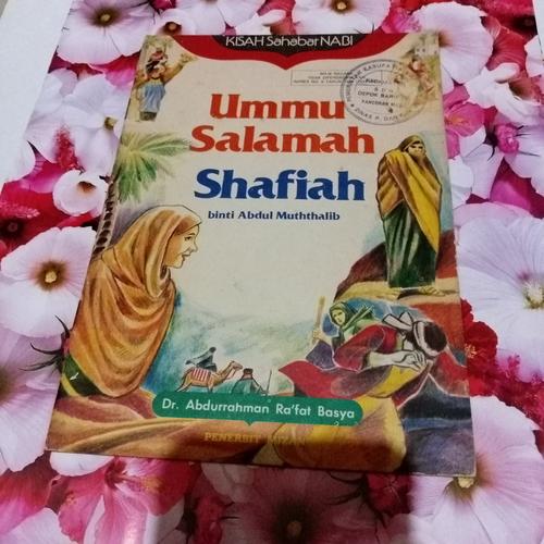 Jual Kisah Sahabat Nabi - Ummu Salamah Shafiah binti Abdul Muththalib ...