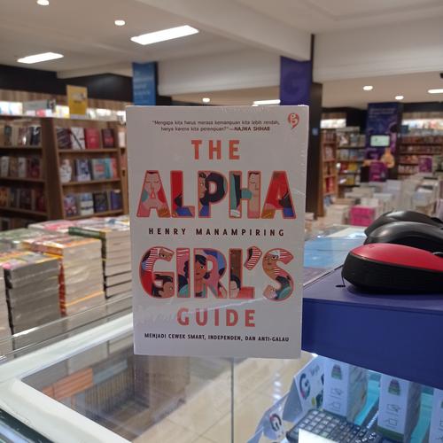 Jual Buku The Alpha Girls Guide - Henry Manipiring Original - Kota ...