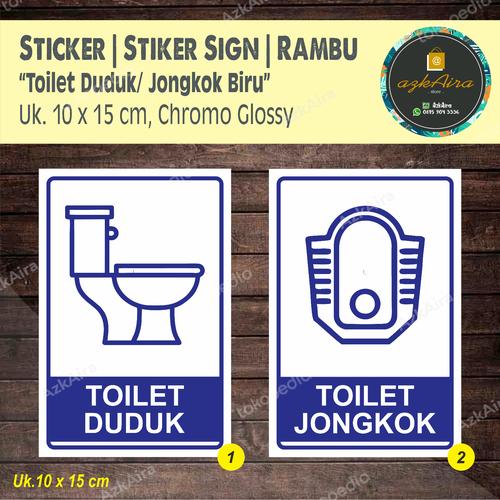Jual Sticker Stiker Sign Toilet Duduk/ Jongkok - Uk. 10x15 cm - Kab ...