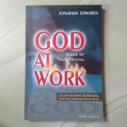 Jual Buku Agama Kristen God At Work Signs Of True Revival - Kab ...