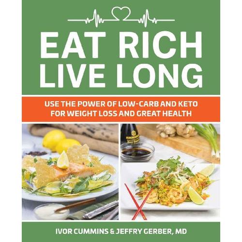 Promo Eat Rich, Live Long (Ivor Cummins, Jeffry Gerber) - HITAM PUTIH ...