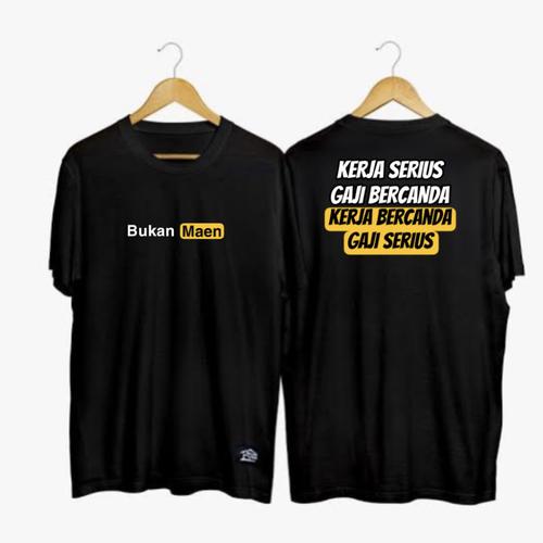 Jual Kaos Kerja Serius Gaji Bercanda Bukan Maen ub cloth - Biru Muda, M ...