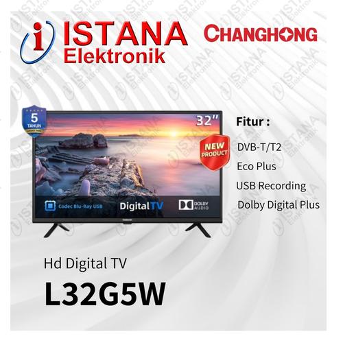 Promo CHANGHONG LED 32 INCH HD DIGITAL TV USB MOVIE L32G5W Cicil 0% 3x - Kota Palembang - ISTANA ...