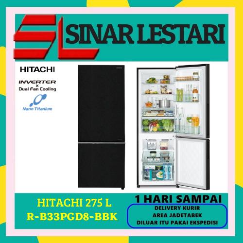Promo KULKAS HITACHI R-B33PGD8 275 L 2 PINTU BOOTOM FREZEER II RB33PGD8 BBK Cicil 0% 3x ...