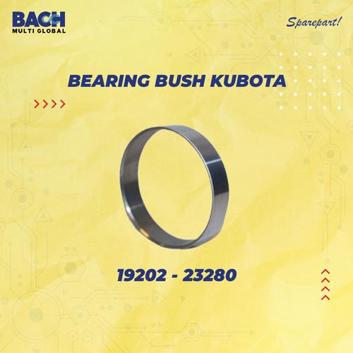 Jual BEARING BUSH KUBOTA SERIAL NUMBER : 19202-23280 - Jakarta Pusat ...