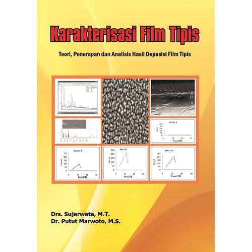 Jual Buku Karakterisasi Film Tipis Teori, Penerapan dan Analisis Hasil ...