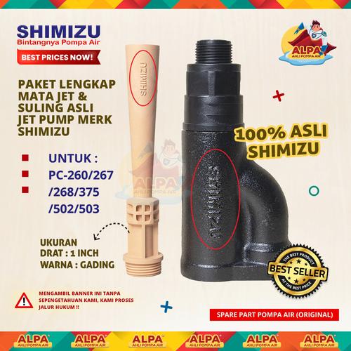 Jual Mata Jet Pump & Suling Pompa Air Merk SHIMIZU (100% ORIGINAL ...