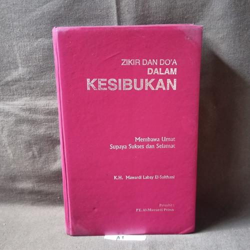 Jual Zikir dan Doa dalam Kesibukan - Kota Depok - Buku Aleks | Tokopedia Jual Zikir dan Doa dalam Kesibukan - Kota Depok - Buku Aleks | Tokopedia