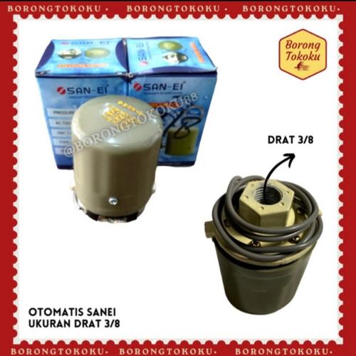 Jual Otomatis Pompa Air San-ei sanei 3/8 Pressure switch 3/8 - Kab. Sidoarjo - borongtokoku88 ...