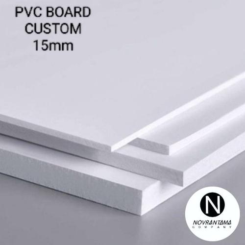 Jual PVC Board/ PVC Foam Board 15mm Custom Harga /cm2. Custom PVC 15mm ...