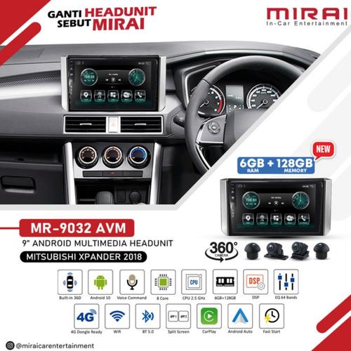 Jual Headunit Android Mirai 9032 AVM Xpander 2018 +Kamera 360 Ram 6/128 - Jakarta Pusat - KDV ...