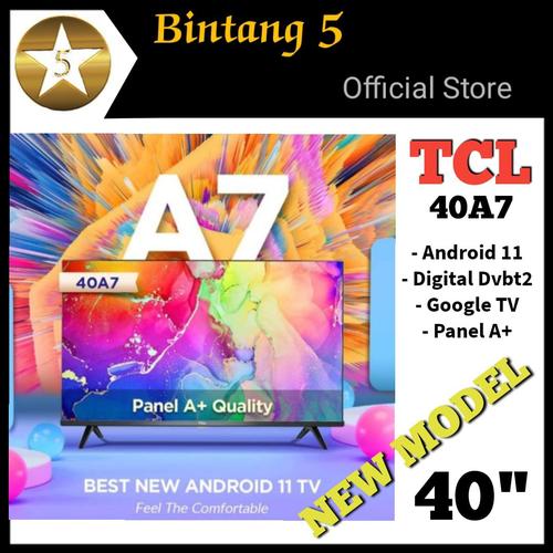 Jual ANDROID TV 40 INCH TCL 40A7 DIGITAL SMART TV 40" DIGITAL DVBT2 ...