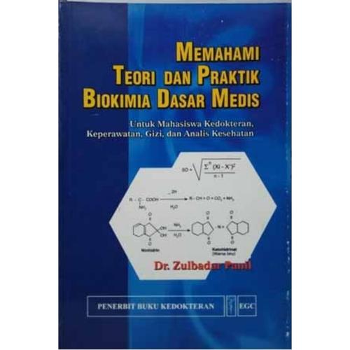 Jual Buku Memahami Teori dan Praktik Biokimia Dasar Medis Untuk ...
