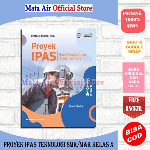 Jual ORIGINAL PROYEK IPAS SMK/MAK KELAS X KURIKULUM MERDEKA - ERLANGGA - BISNIS - Jakarta Pusat ...