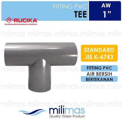 Jual RUCIKA - TEE AW 1" - TEE PVC 25 mm - Fitting Pipa PVC AW - Kota ...