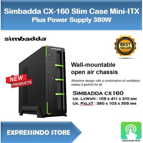 Jual Simbadda CX-160 Slim Case Mini-ITX Plus Power Supply 380W - Jakarta Pusat - Expressindo ...