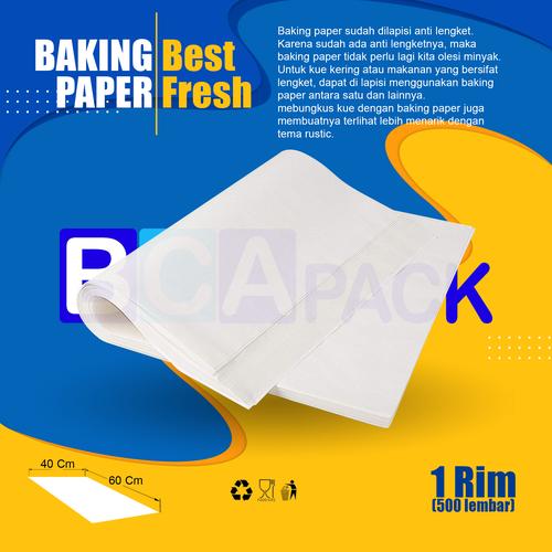 Jual Baking Paper 40x60cm BEST FRESH - ( 1 rim ) -500 lembar - Jakarta ...