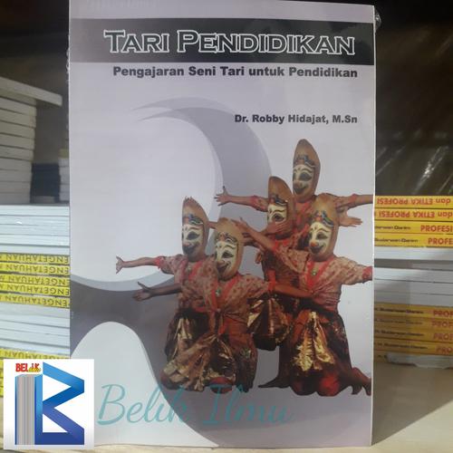 Jual Buku Pengajaran Seni Tari Untuk Pendidikan - Kota Yogyakarta - Belik Ilmu2 | Tokopedia