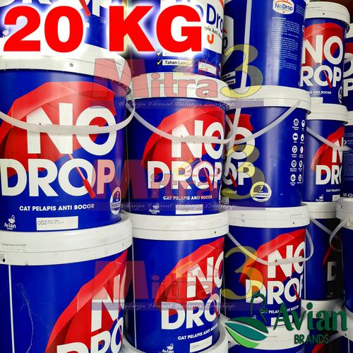 Jual NO DROP Cat Pelapis Anti Bocor 20 KG Avian Brands / Cat Tembok Waterproof Waterproofing ...