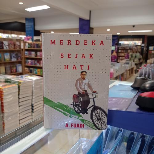 Jual Novel Merdeka Sejak Hati By A Fuadi Original Gramedia - Kota ...