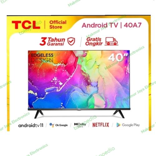 Jual LED TV TCL 40 inch Smart Android 40A7 (KHUSUS MEDAN) - Kota Medan ...