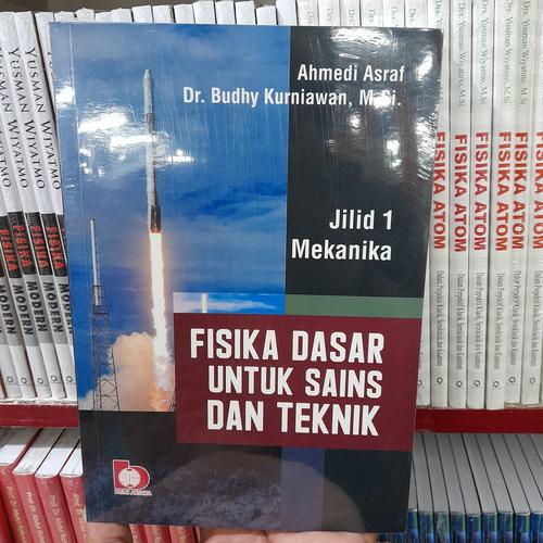 Jual Buku Original Fisika Dasar untuk Sains dan Teknik Jilid 1: Mekanika - Kab. Sleman - buku ...