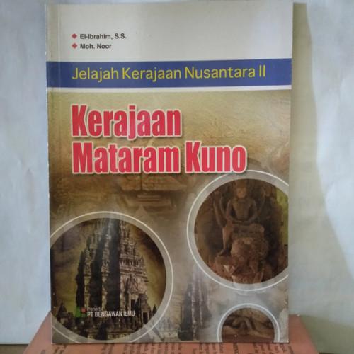 Jual BUKU JELAJAH KERAJAAN NUSANTARA II KERAJAAN MATARAM - Kota Medan ...