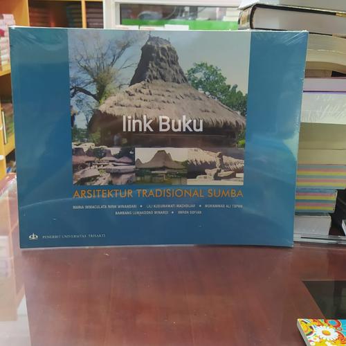 Jual Buku Arsitektur Tradisional Sumba - Maria Immaculata - Jakarta ...