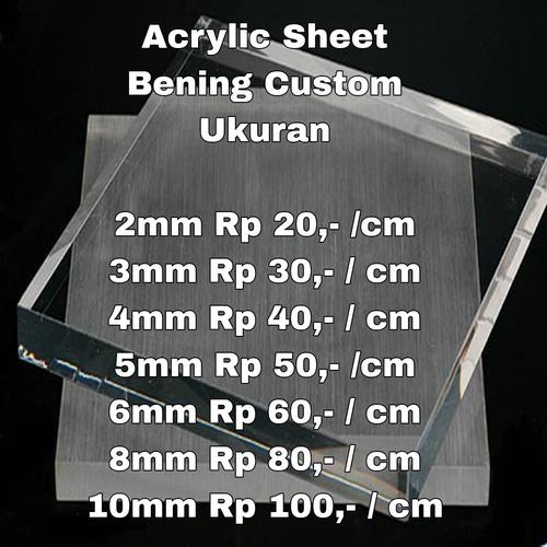 Jual Akrilik / Acrylic Bening Custom Ukuran Bebas ( Baca Deskripsi ...