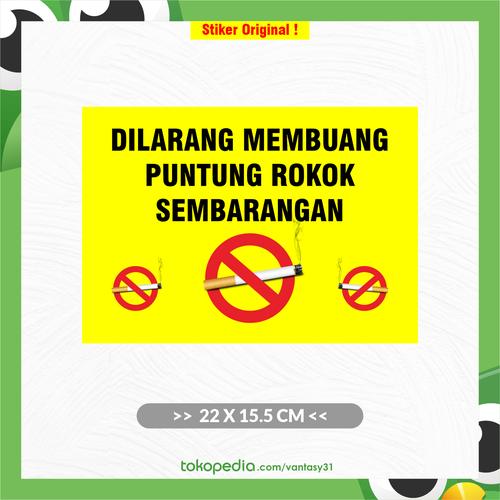 Jual Stiker Vynil Dilarang Membuang Puntung Rokok Sembarangan ...