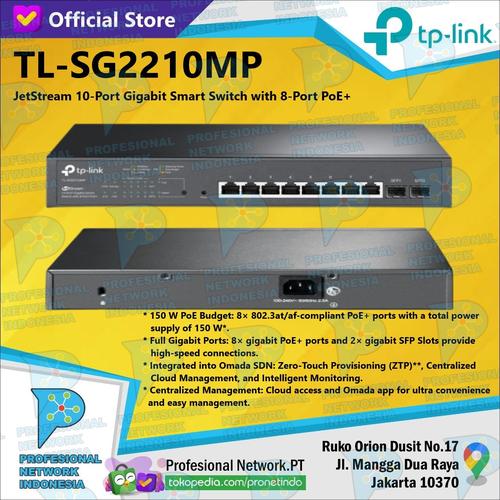 Promo TP-Link TL-SG2210MP 10-Port Gigabit Smart PoE Switch with 8-port POE+ Cicil 0% 3x ...
