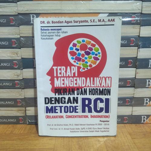 Jual BUKU ORI - TERAPI MENGENDALIKAN PIKIRAN DAN HORMON DENGAN METODE ...