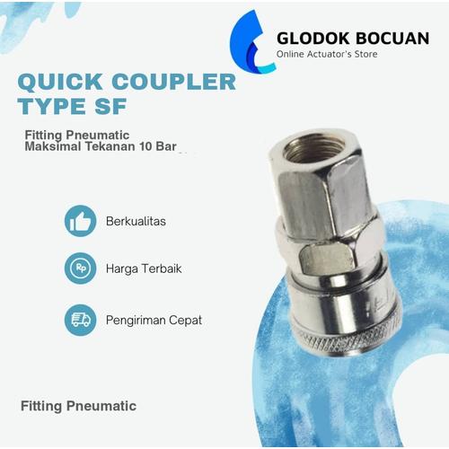 Jual SF AIR QUICK COUPLER FEMALE CONNECTOR COMPRESSOR DRAT FEMALE TYPE ...
