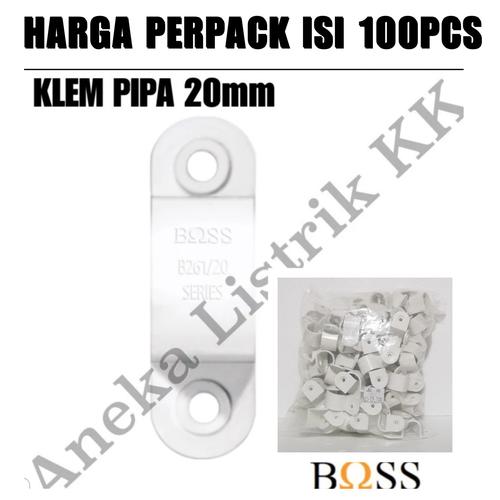Jual KLEM PIPA 20MM PACK ISI 100PCS CLAMP CONDUIT BOSS 20 MM PAK 100 ...