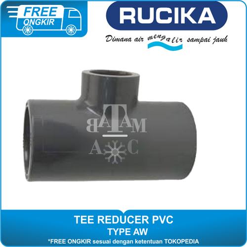 Jual RUCIKA - PVC- TEE REDUCER TYPE AW - 1 1/2 X 1 INCH - Kota Batam ...
