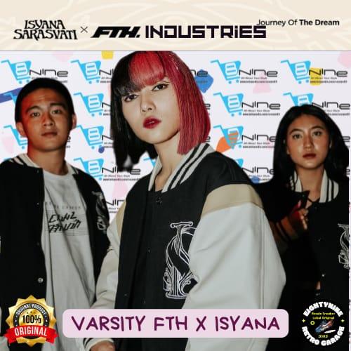 Jual FTH X ISYANA " JOURNEY OF THE DREAM " VARSITY JACKET - ³ORIGINAL ...